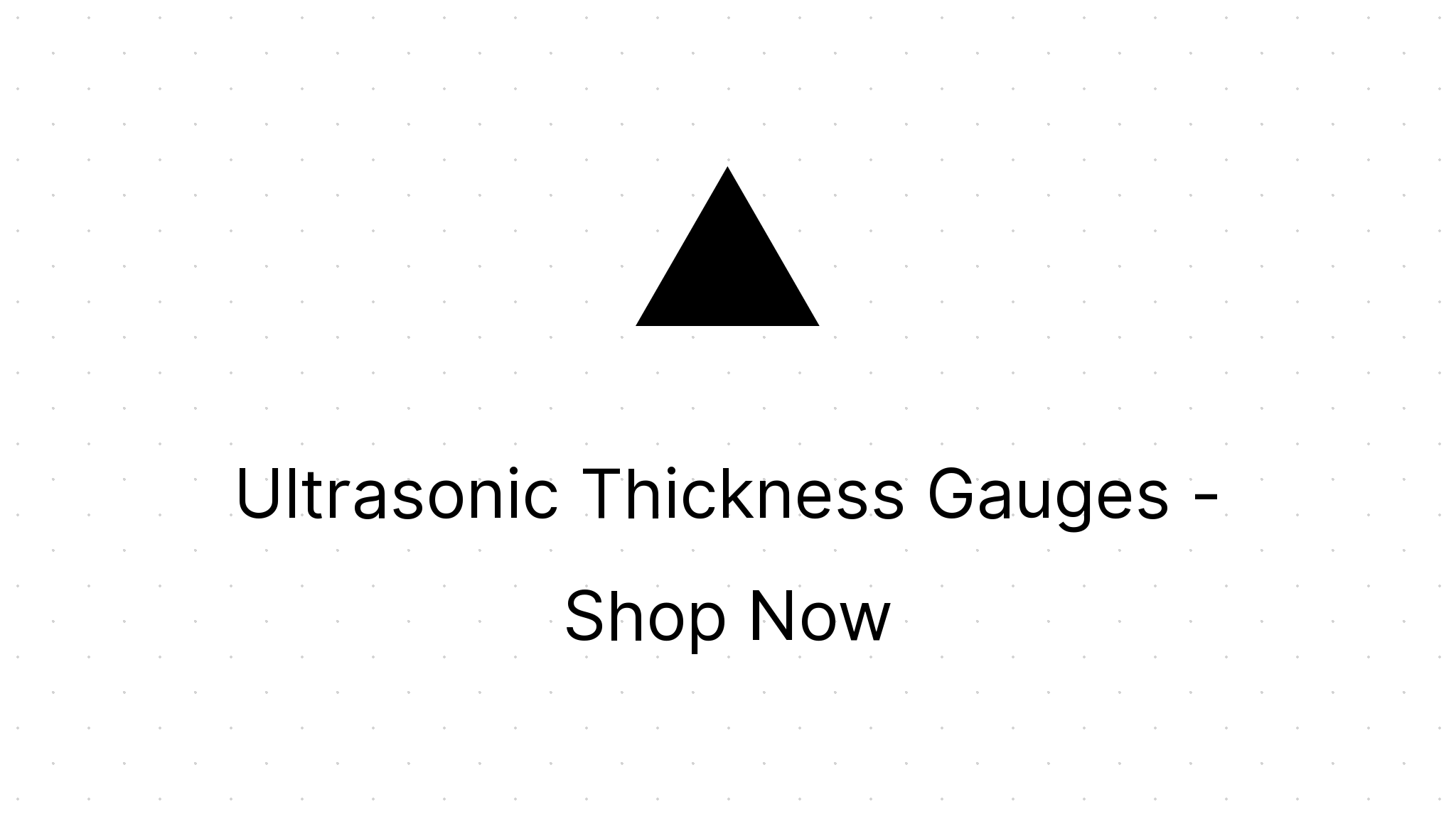 Ultrasonic Thickness Gauges - Shop Now - Eezee Ultrasonic Thickness Gauges - Shop Now - Eezee